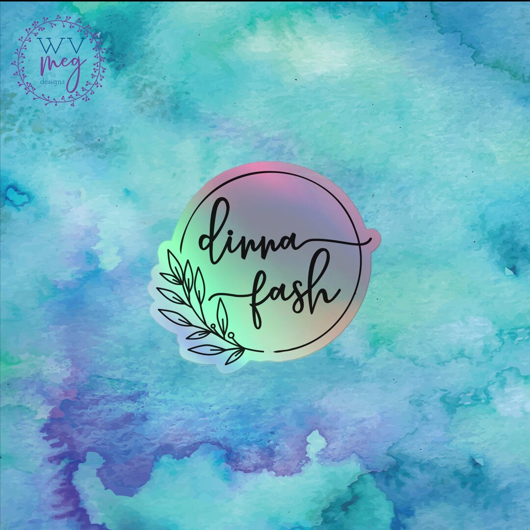 Outlander Inspired Dinna Fash Holographic Stickers - Etsy