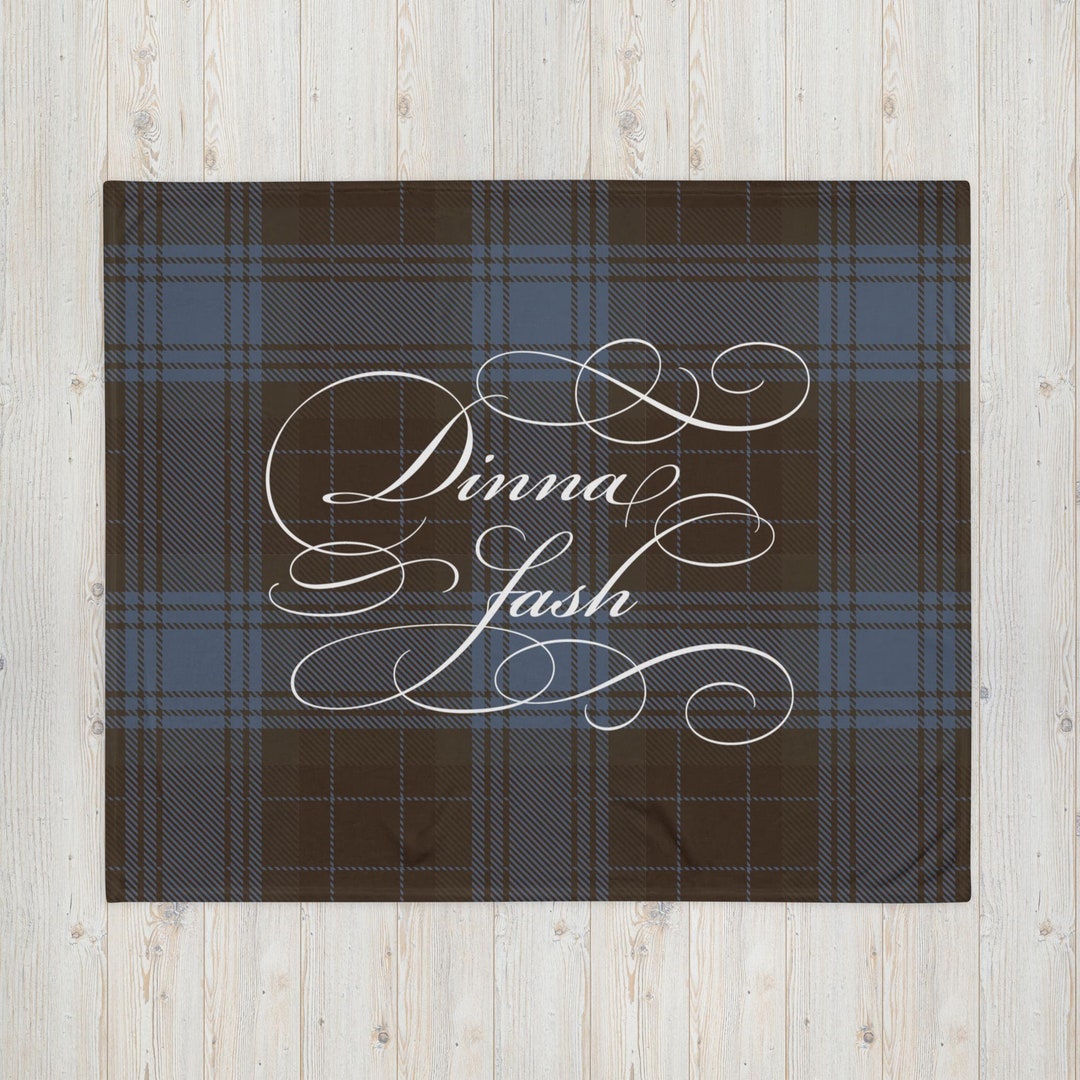 Outlander Themed Dinna Fash Throw Blanket - Etsy