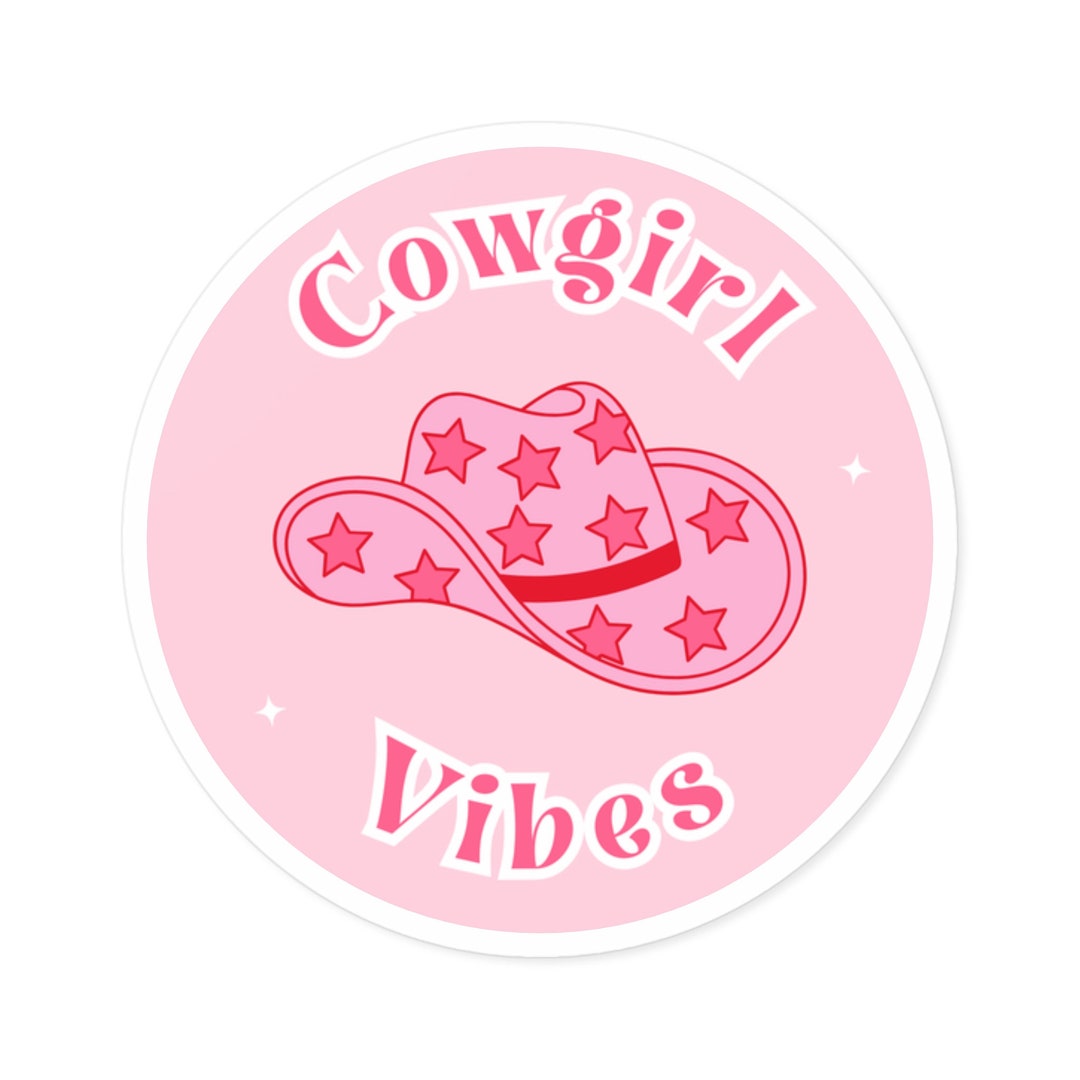 COWGIRL VIBES Premium Vinyl Round Stickers - Etsy