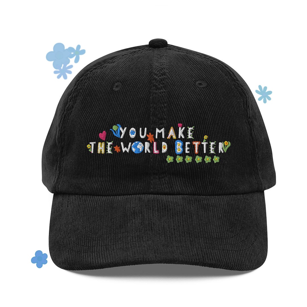 Embroidered Inspirational Quote Hat, Flower Hat, Corduroy Dad Hat ...