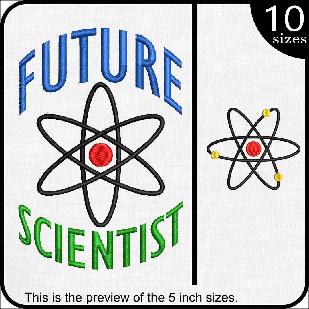 Future Scientist Atom - Designs for Embroidery Machine Instant Download ...