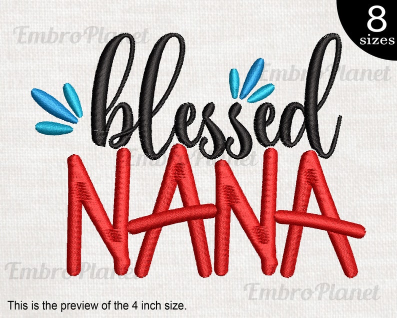 Blessed Nana Design for Embroidery Machine Instant Download | Etsy