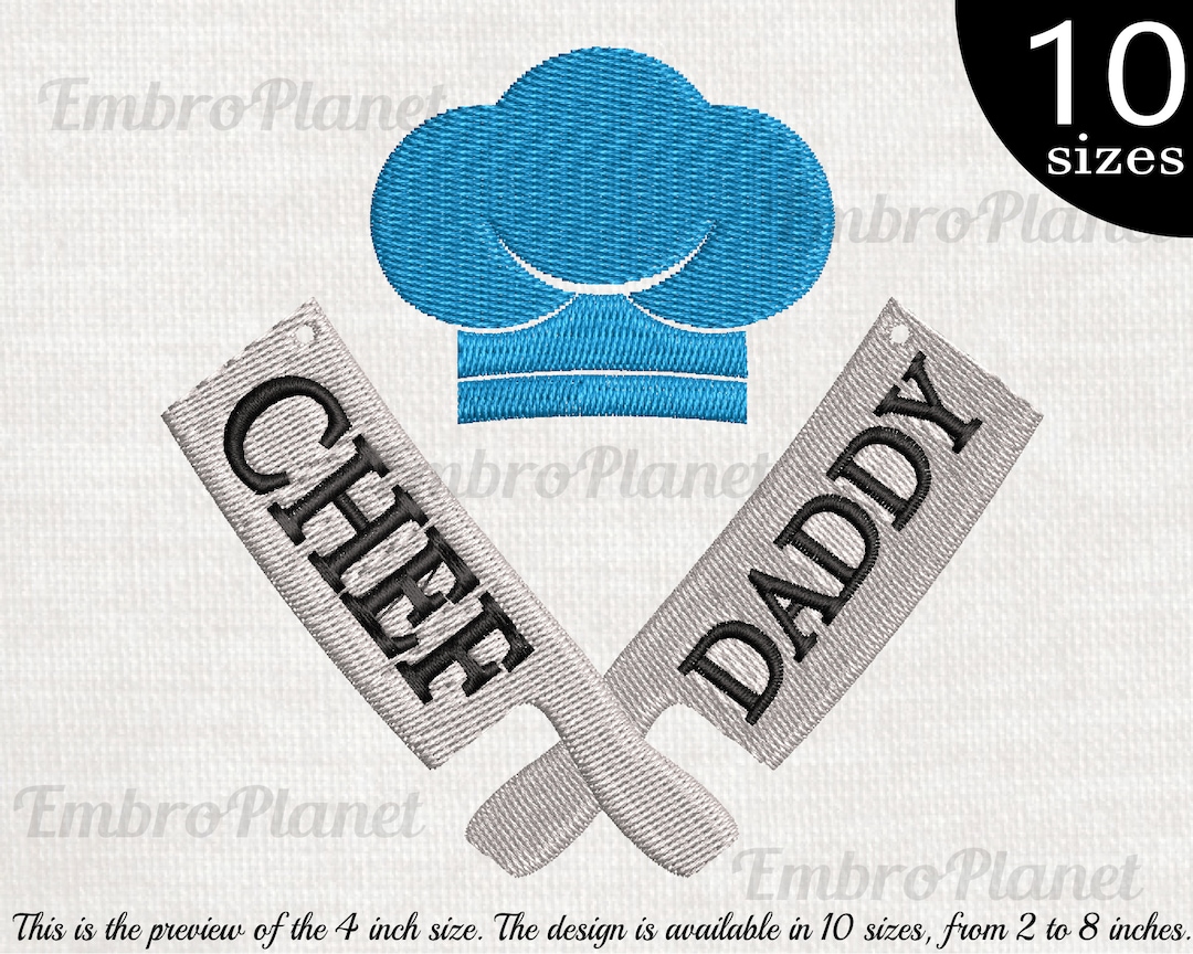 Chef Daddy Design for Embroidery Machine Instant Download Digital File ...