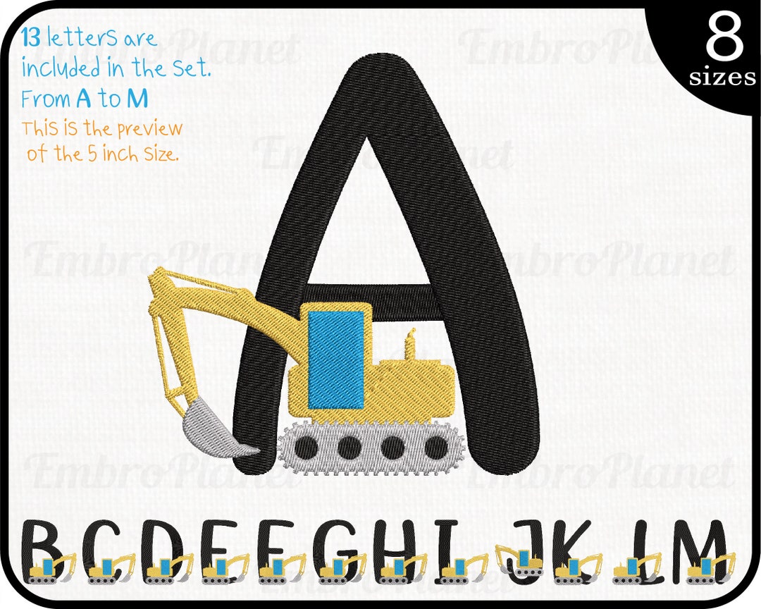 Excavator A to M Letters - Designs for Embroidery Machine Instant ...