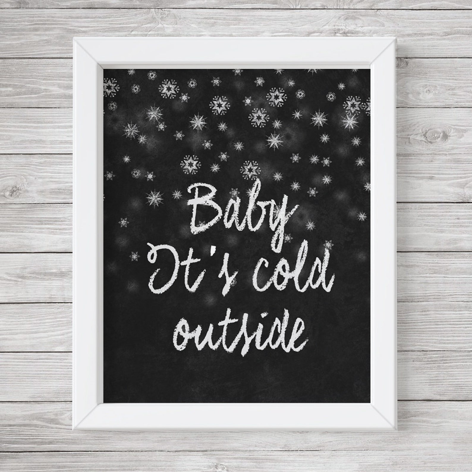 Baby It's Cold Outside Christmas Quote, Printable Artwork, Digital Art ...