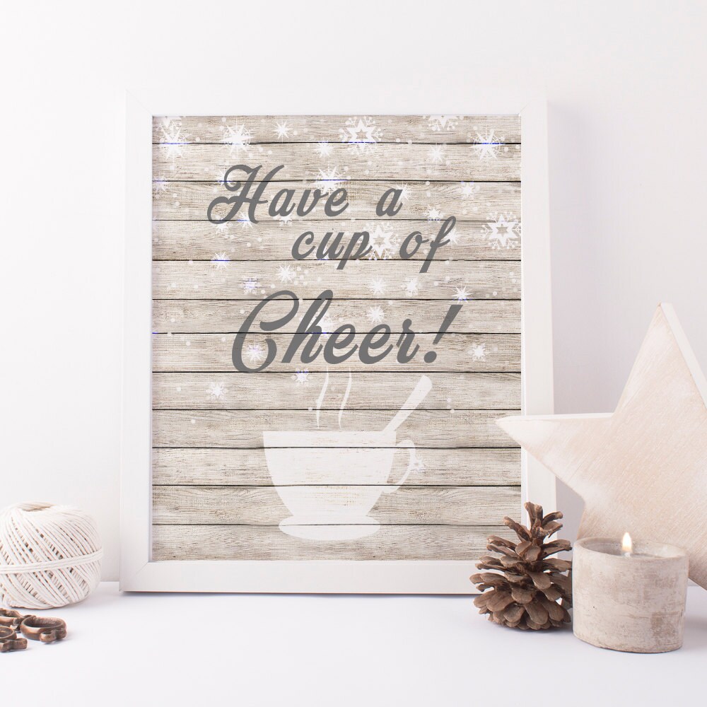 Have a Cup of Cheer Christmas Quote, Fun Christmas Printable Artwork ...