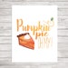 Pumpkin Pie Oh My Digital Print Pumpkin Pie Kitchen Print - Etsy