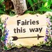 Fairy Garden Sign Fairies This Way Sign Outdoor Garden Sign | Etsy