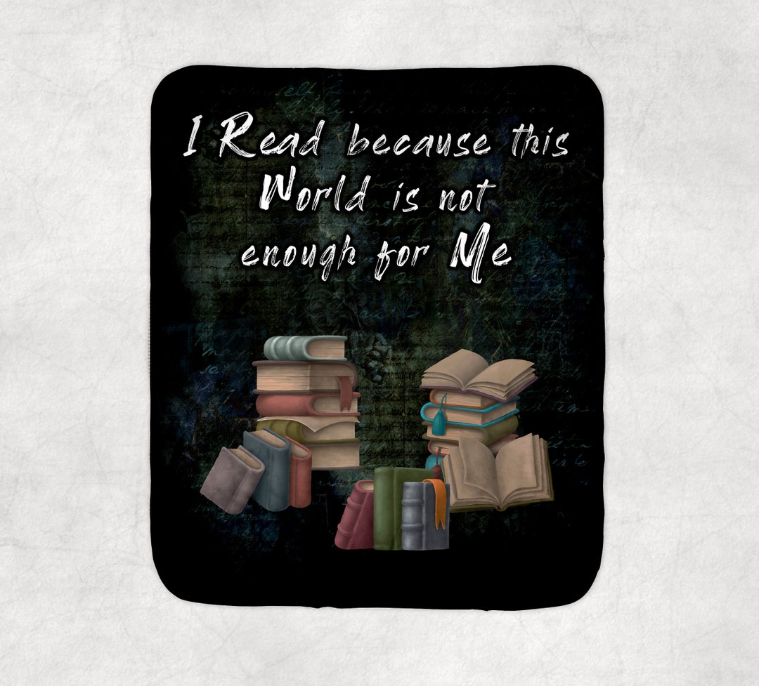 Reading Blanket I Read Because Book Blanket Gift for Book - Etsy
