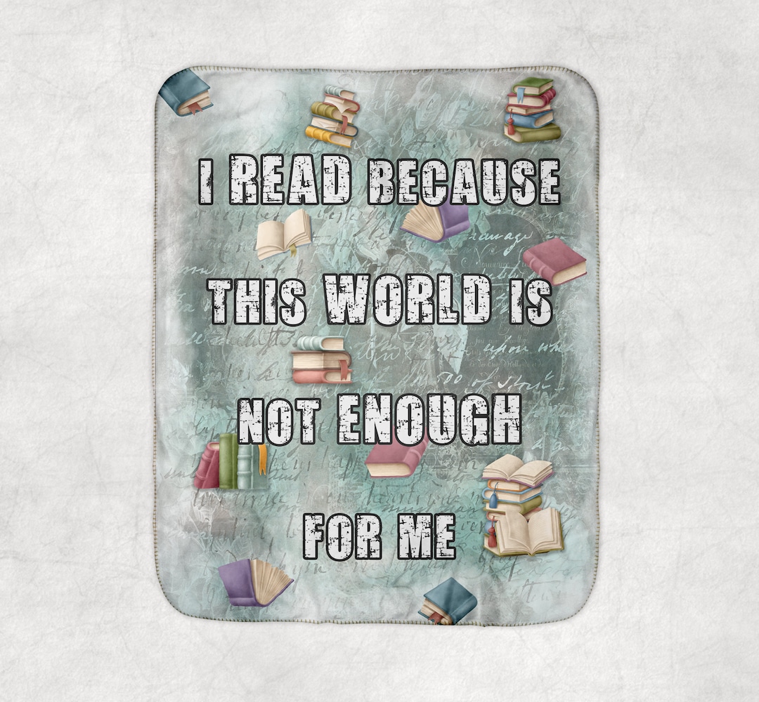 Reading Blanket I Read Because Book Blanket Gift for Book - Etsy