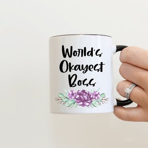 World's Okayest Boss Boss Gift Coffee Mug Gift Idea - Etsy