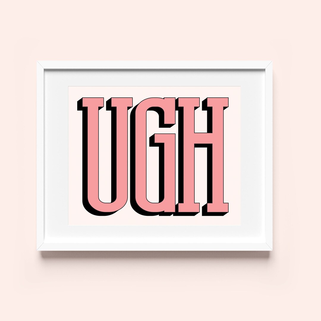 UGH Abstract Art Print Typography Wall Art Funny Decor Color Print - Etsy