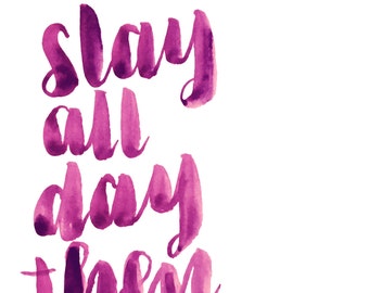 Slay Print Printable - Etsy