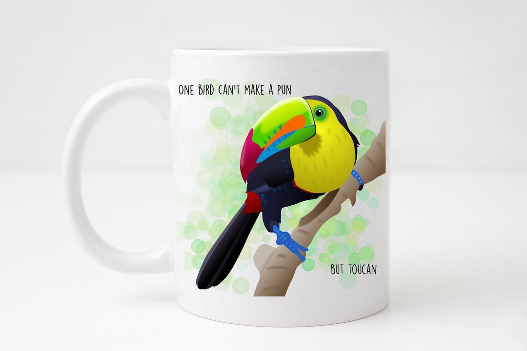 Toucan Mug/keel-billed Toucan/funny Toucan Gift/gift for Bird Lovers ...