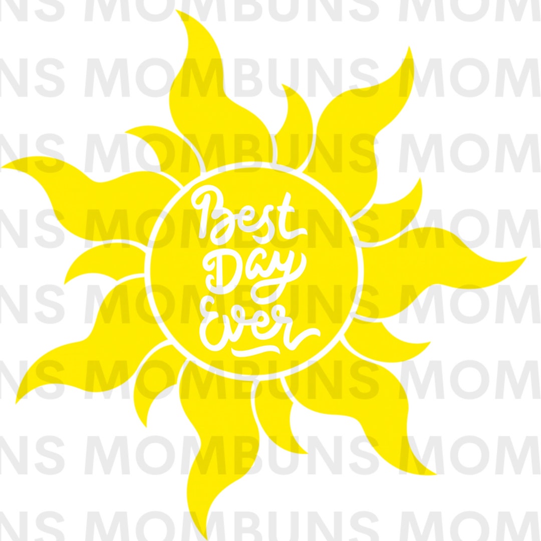 Best Day Ever PNG, SVG, PDF Instant Download for Sublimation, Cricut ...