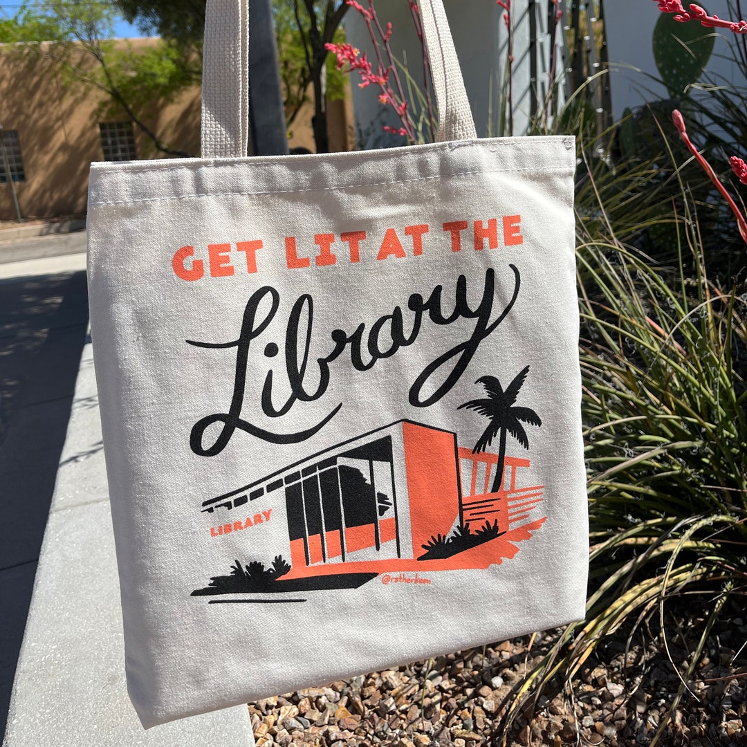 Get Lit at the Library Screen Printed Tote Bag - Librarian Tote ...