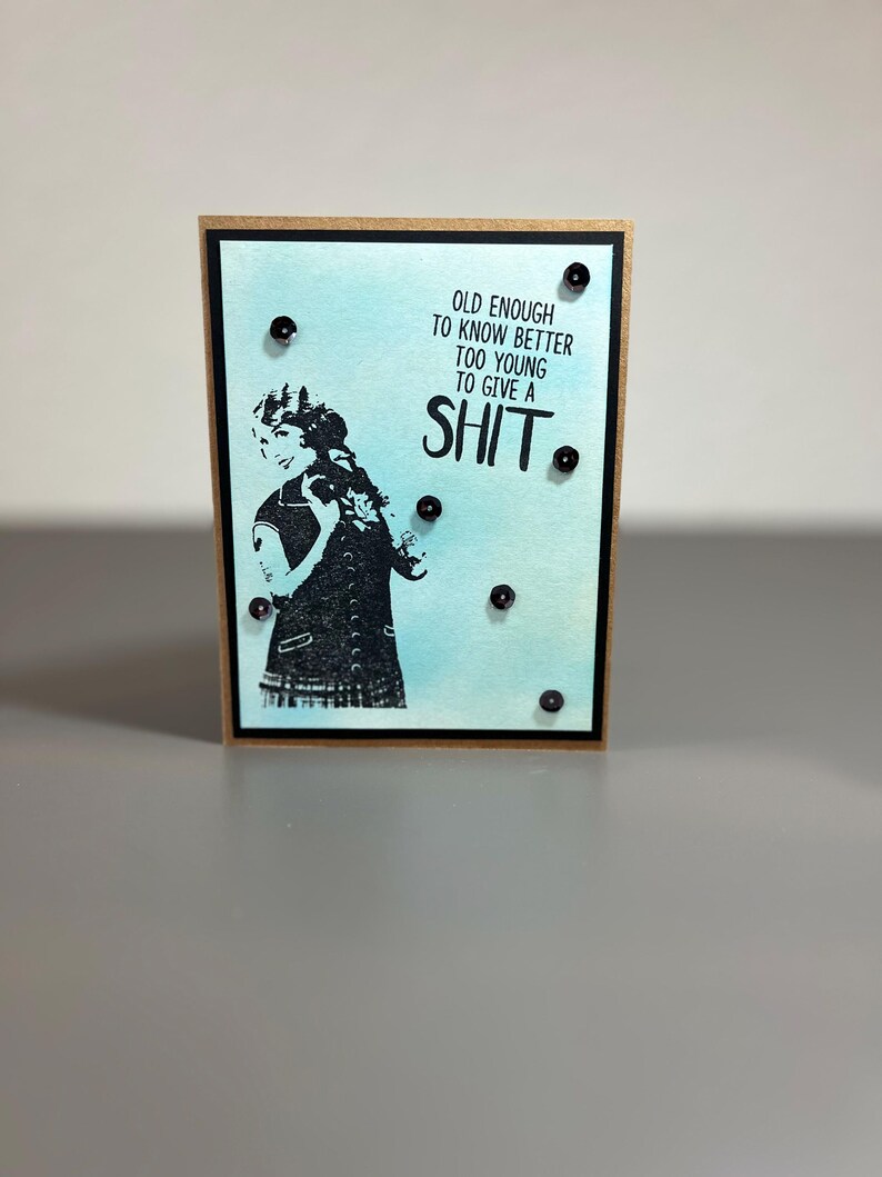Snarky Lady "old Enough to Know Better..." Birthday Greeting Card - Etsy