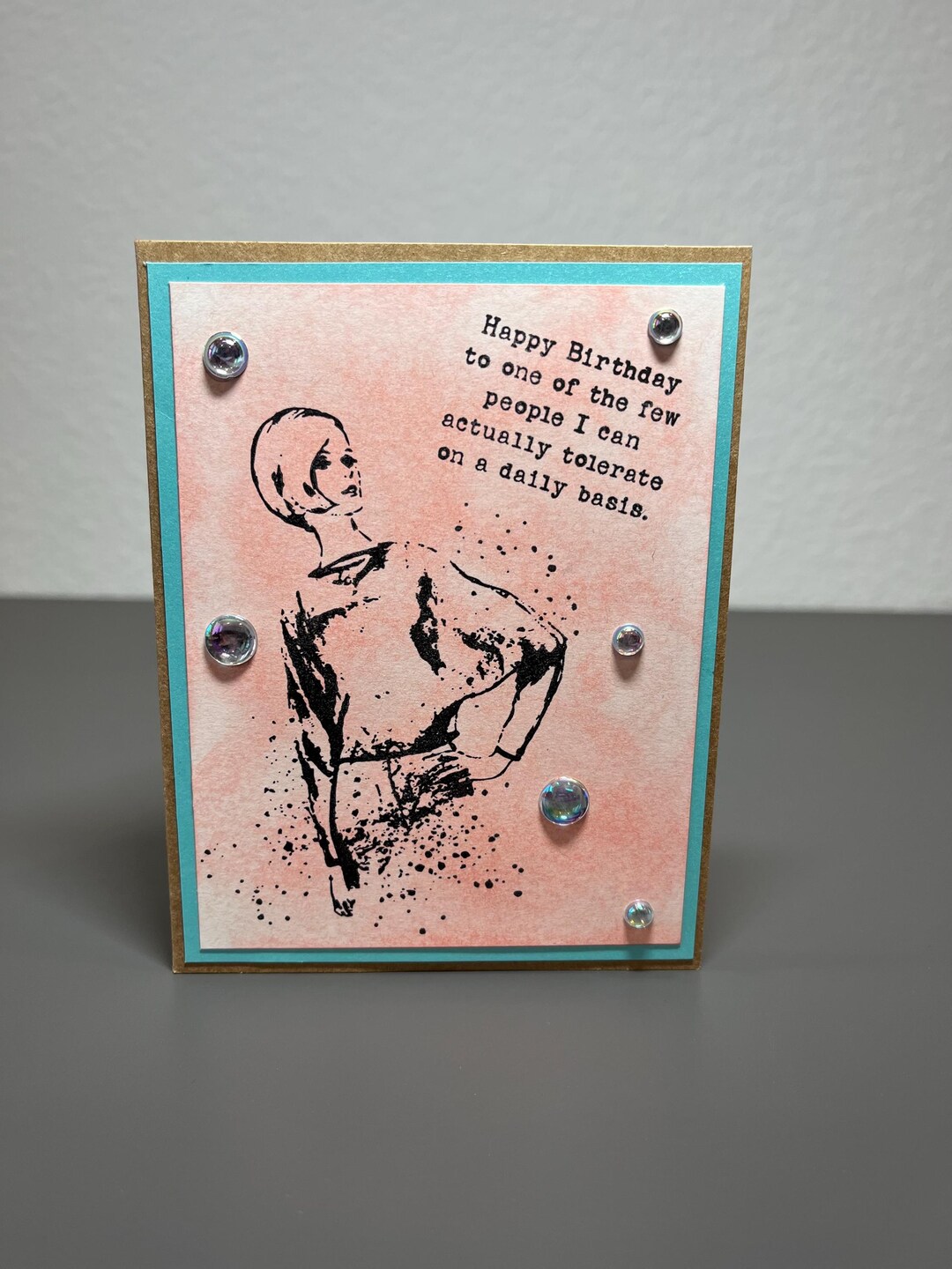 Snarky Lady "few People I Can Tolerate..." Humorous Birthday Greeting ...