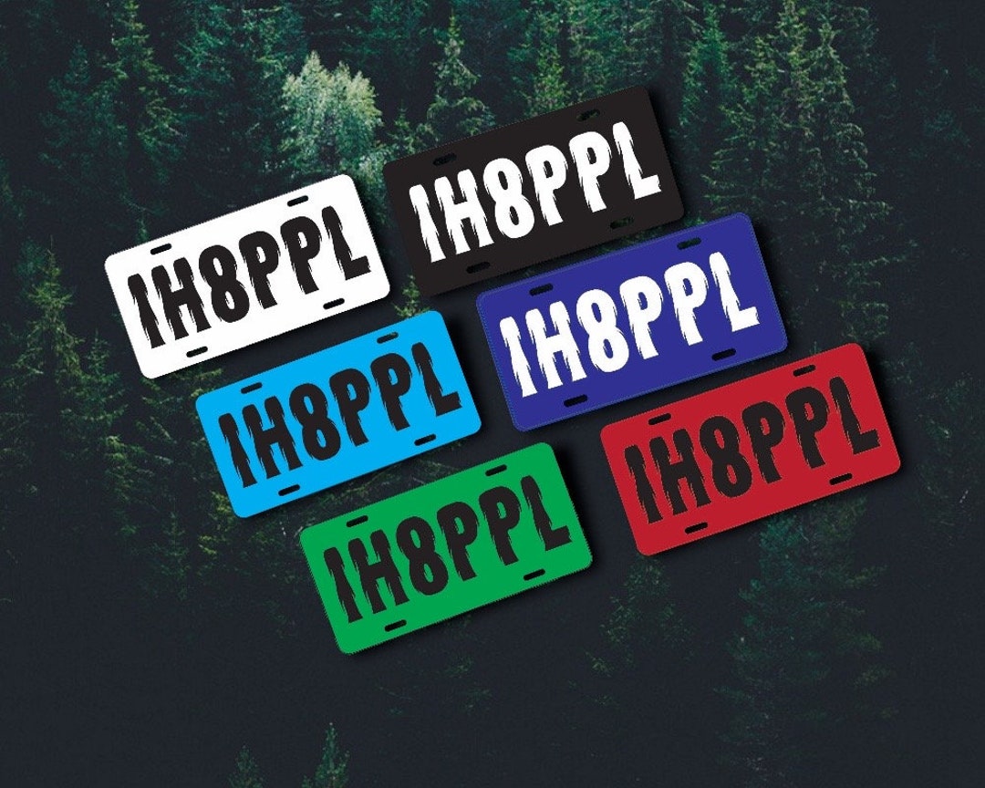 Hate People License Plate bigfoot Hairy Car Tag IH8 PPL Sasquatch ...