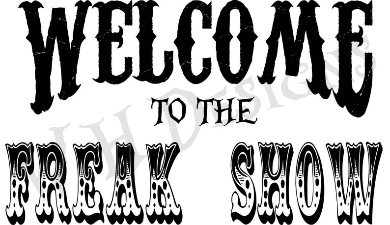 Svg welcome to the Freak Show-digital Graphic for Door Mat | Etsy