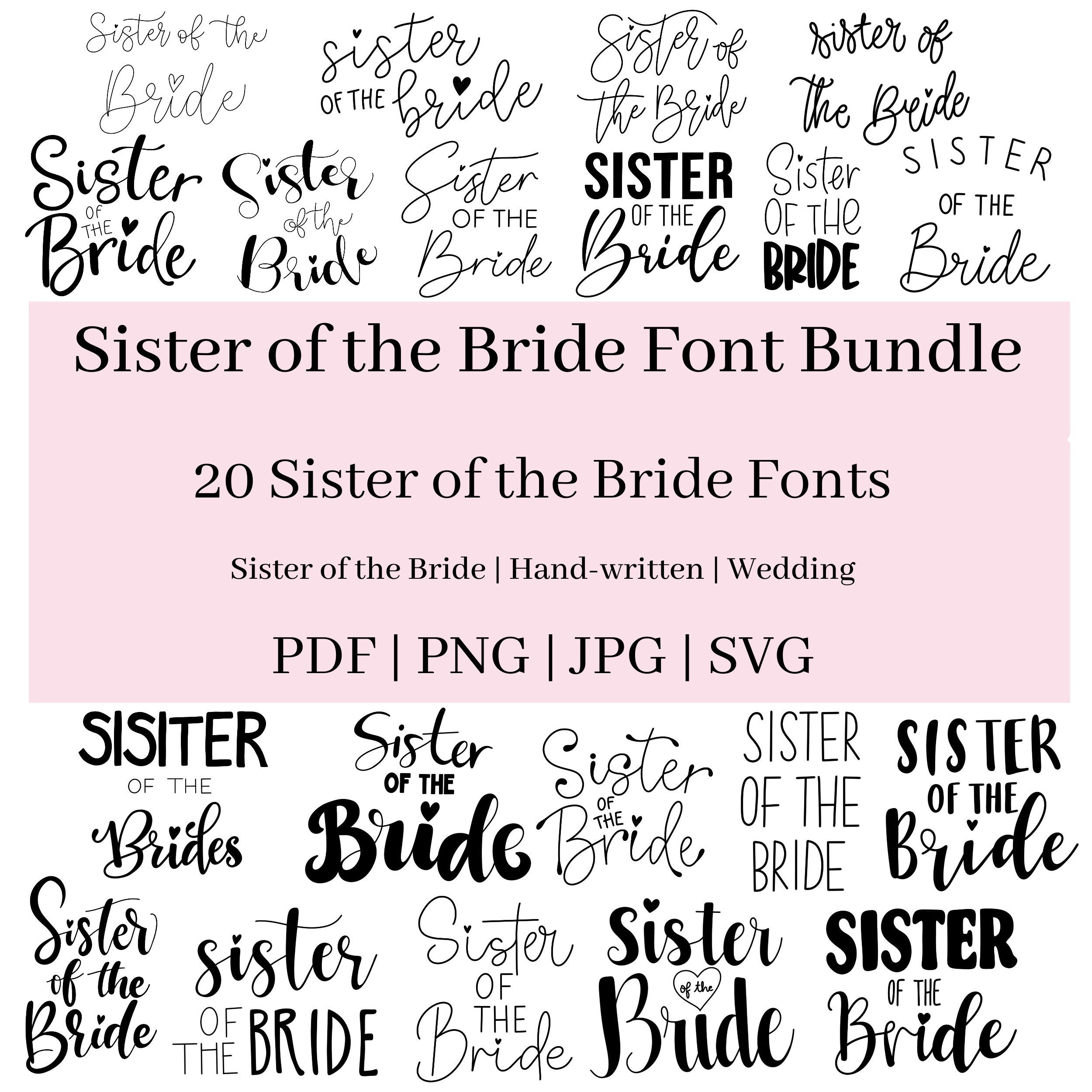 Sister of the Bride Font Bundle / Font SVG Bundle / Svg Bundle ...