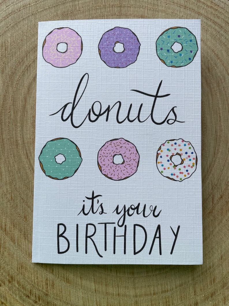 Donuts Its Your Birthday Printable Card / Birthday Card / - Etsy
