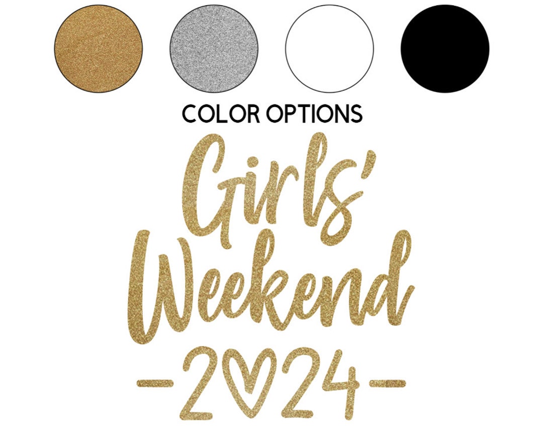 Girls' Weekend 2024 Iron on Decal // Friendship // Girls Trip - Etsy