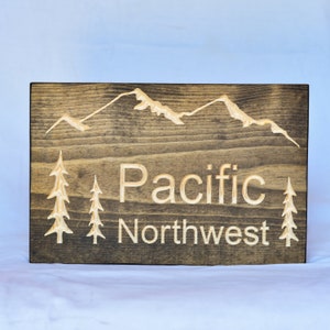Pacific Northwest, Carved Wood, Engraving, Mountains and Trees Sign - Etsy