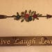 Life Laugh Love Sign - Etsy