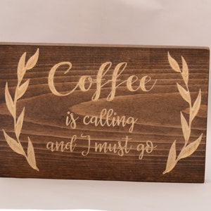 Coffee, Coffee is Calling, Carved Wood Coffee, Rustic Wood Sign ...