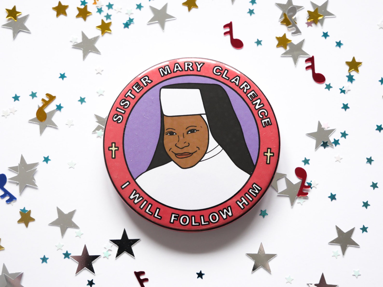 Sister Act Sister Mary Clarence 58mm Badge Etsy