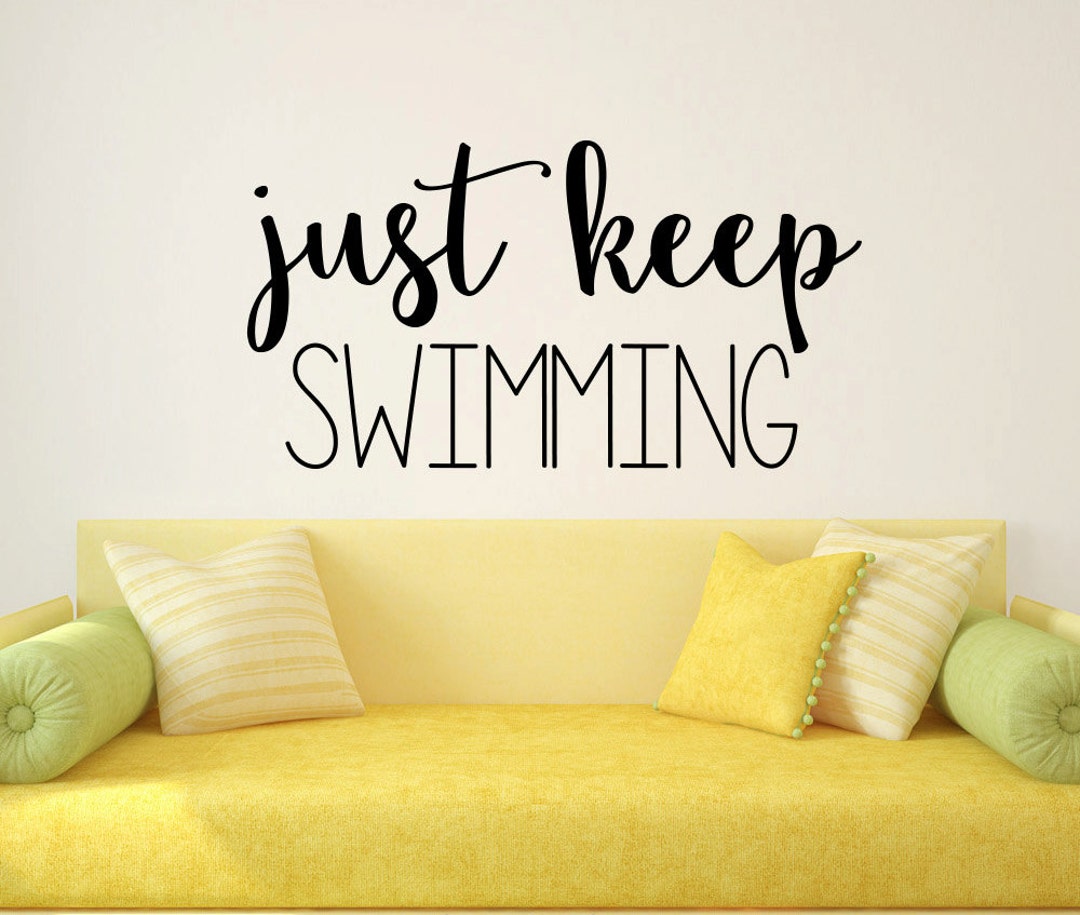 Just Keep Swimming Dory Quote Finding Nemo Vinyl Wall Quote Vinyl Wall ...