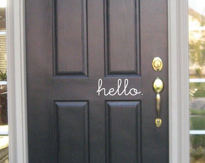 Hello Front Door Vinyl Decal, New Home Decor, Front Door Welcome, Entry ...