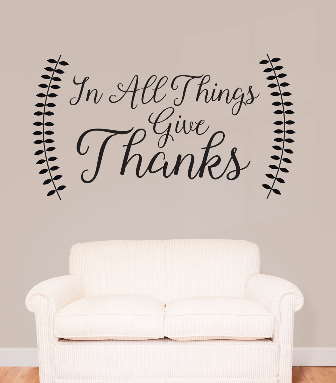 In All Things Give Thanks Vinyl Wall Decal Home Decor Grateful Wall ...