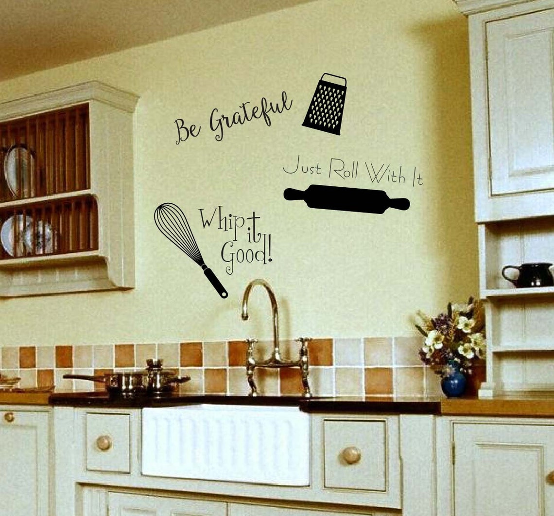 Be Grateful Just Roll With It Whip It Good Kitchen Sayings - Etsy