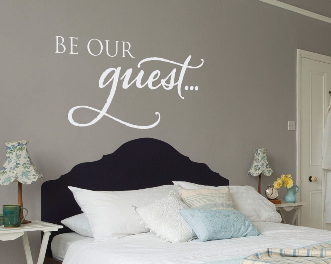 Be Our Guest Vinyl Wall Decal - Etsy