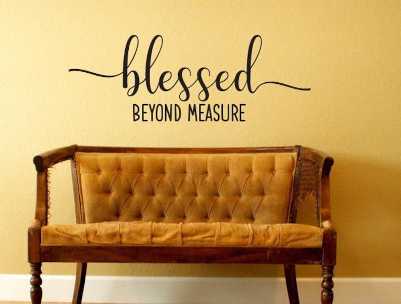 Blessed Beyond Measure Quote Vinyl Wall Decal Blessed Sign | Etsy