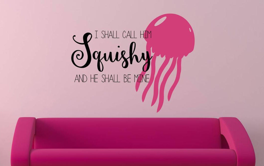 He Shall Be My Squishy Finding Nemo Dory Disney Movie Quote Vinyl Wall ...