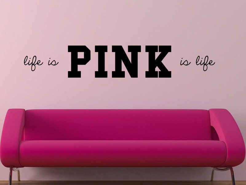 Life is Pink is Life Victoria's Secret Pink Vinyl Wall | Etsy
