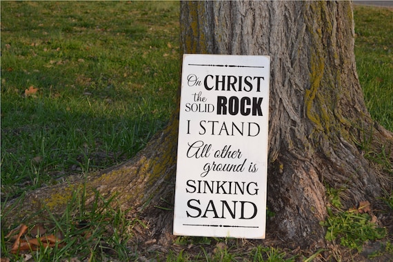 On Christ the Solid Rock I Stand Hymn Lyrics Distressed Rustic | Etsy