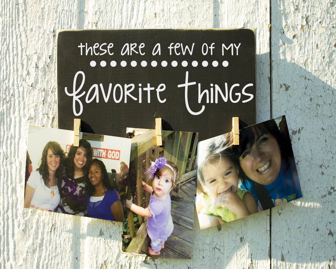 These Are a Few of My Favorite Things Quote Vinyl Decal Clothes Pin ...