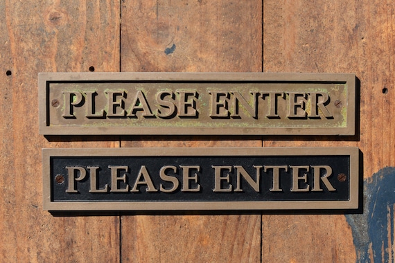 PLEASE ENTER Door Sign. Old Style Sign Cast Bronze Resin Door | Etsy ...