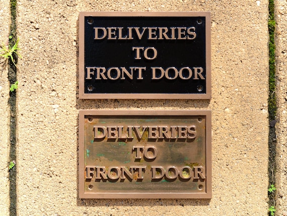 DELIVERIES to FRONT DOOR sign. Wall Plaque. Cast Bronze Resin. | Etsy