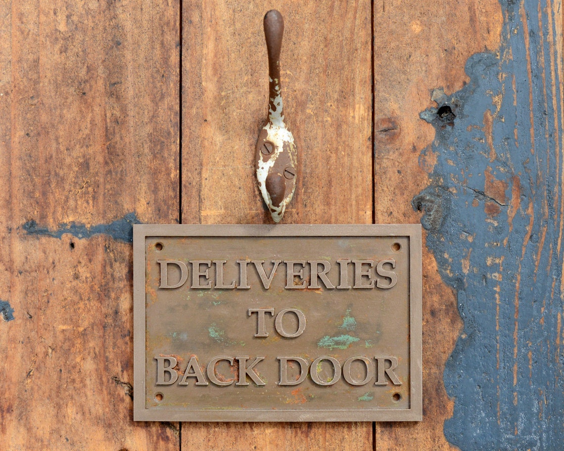 DELIVERIES to BACK DOOR Sign. Wall Plaque. Cast Bronze Resin. Gate ...
