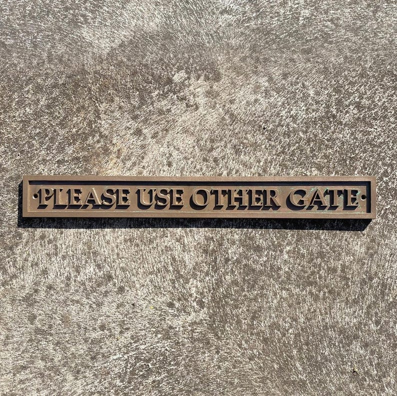 PLEASE Use OTHER GATE Sign. Cast Bronze Resin, Gate, Cafe, Pub or Bar ...