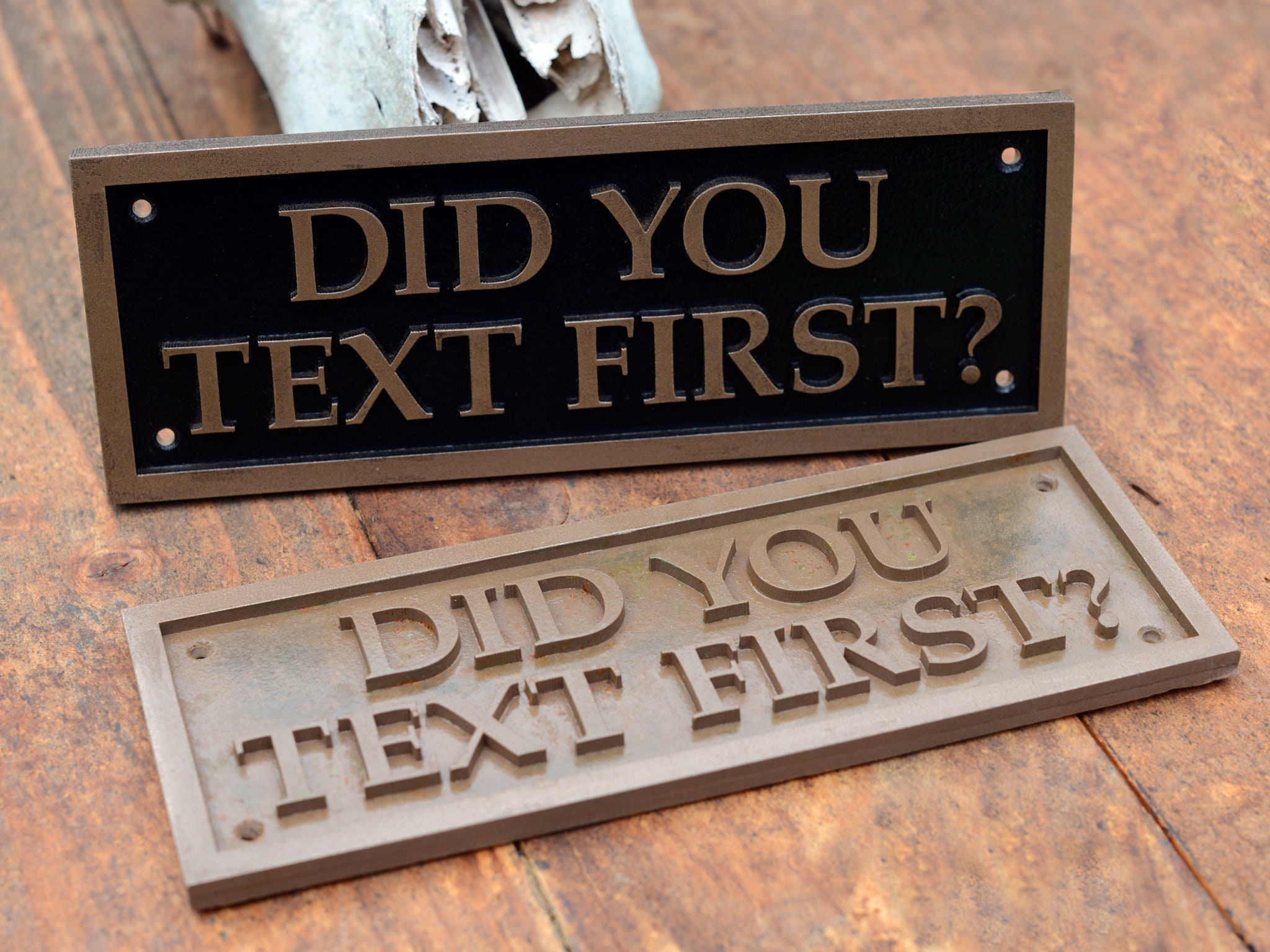 Did you TEXT FIRST Door sign. Wall Plaque. Old Style Cast | Etsy