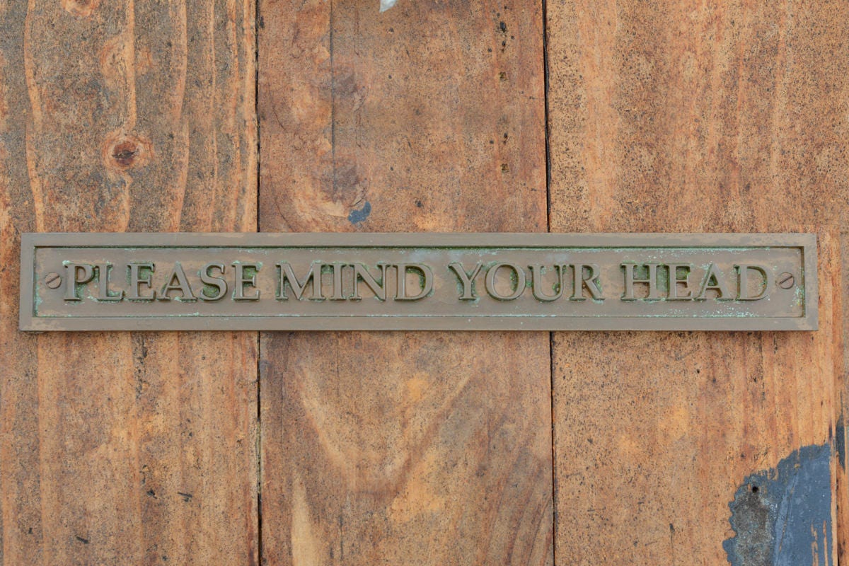 Please MIND YOUR HEAD Door sign or wall plaque. Old Style | Etsy