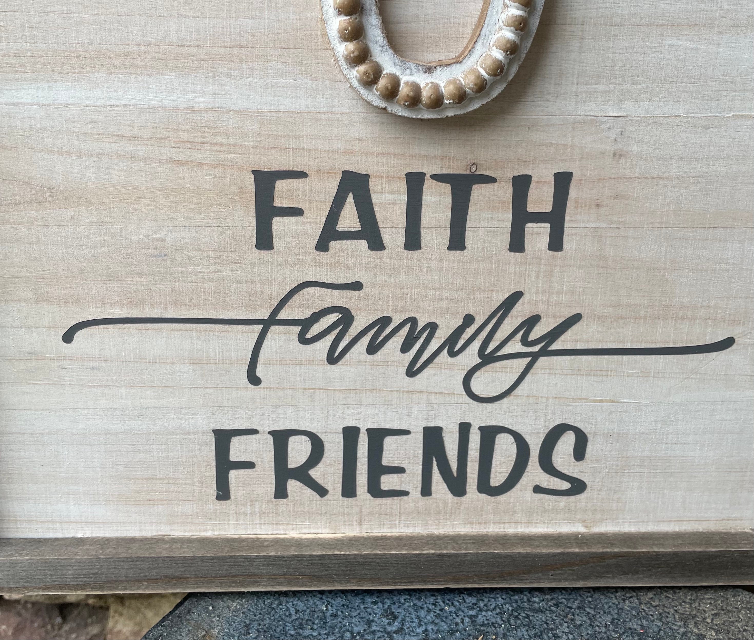 Faith Family Friends Sign - Etsy