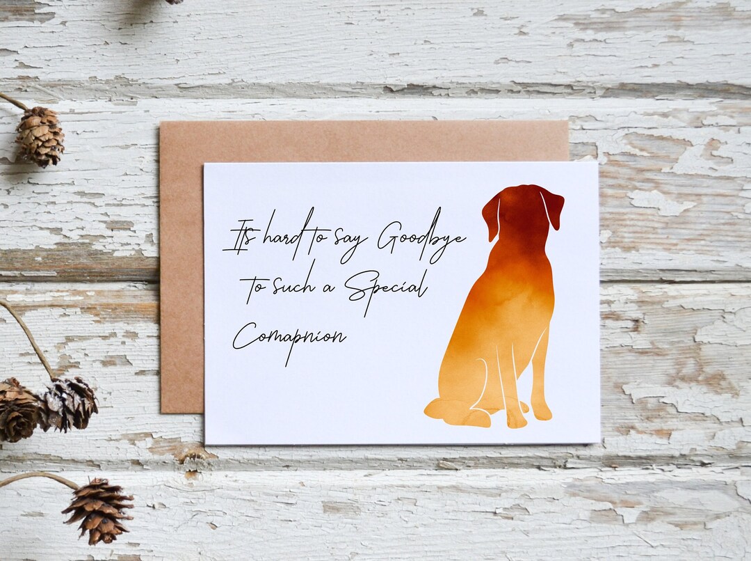 It's Hard to Say Goodbye Dog Sympathy Card, Loss of Dog, Labrador ...