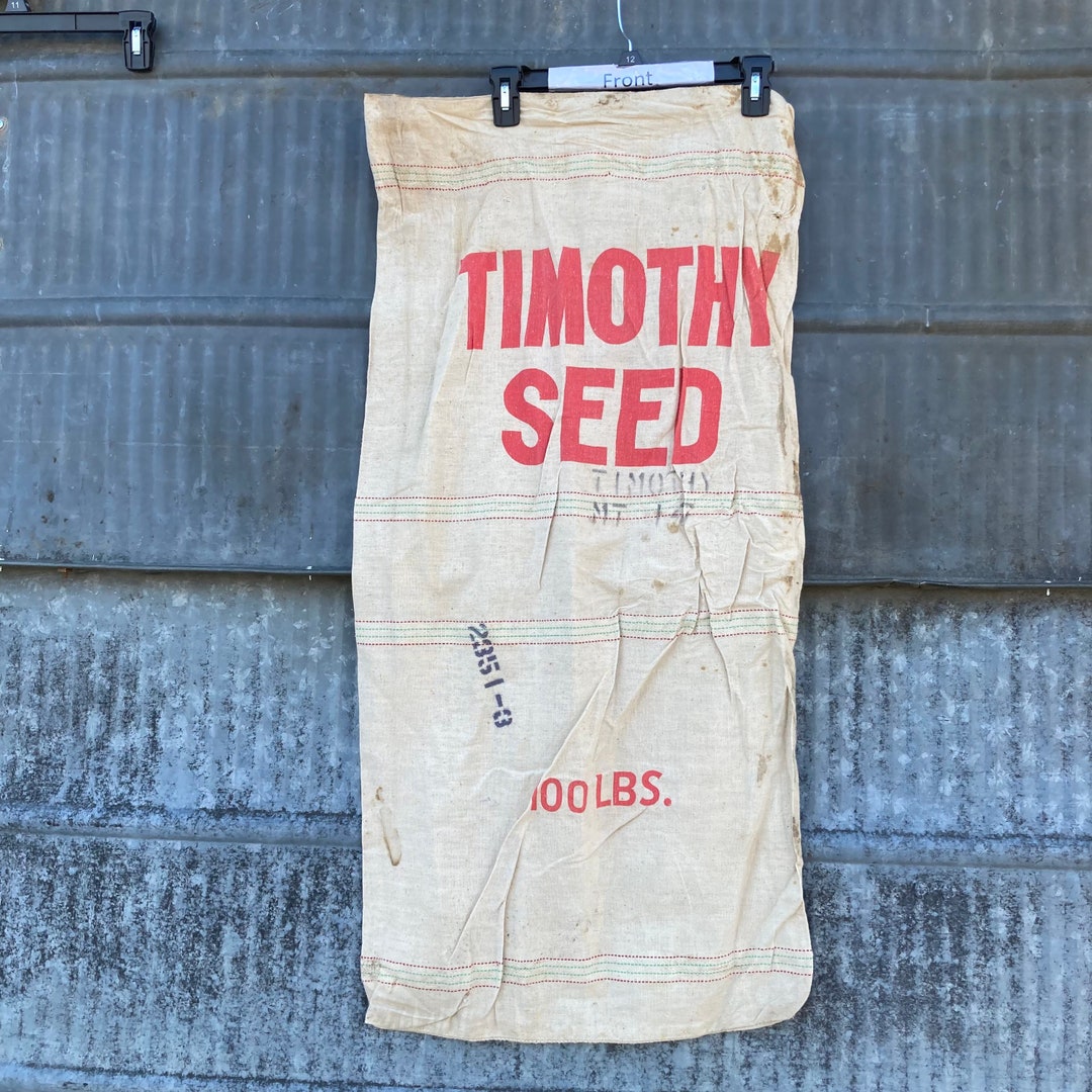 Vintage Timothy Seed Sack 100-pound Sack. Great Project Bag in Good ...